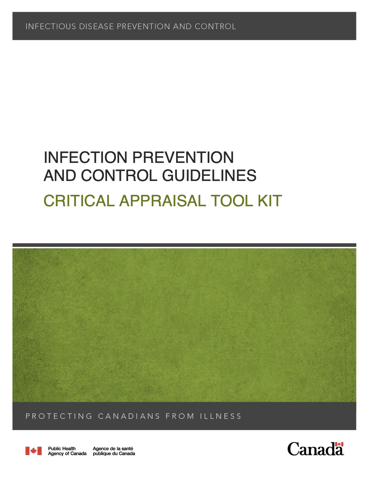 Infection Prevention and Control Guidelines: Critical Appraisal Tool ...