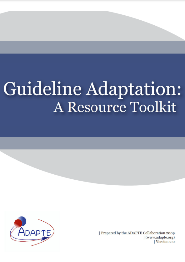 The ADAPTE Process: Resource Toolkit for Guideline Adaptation ...